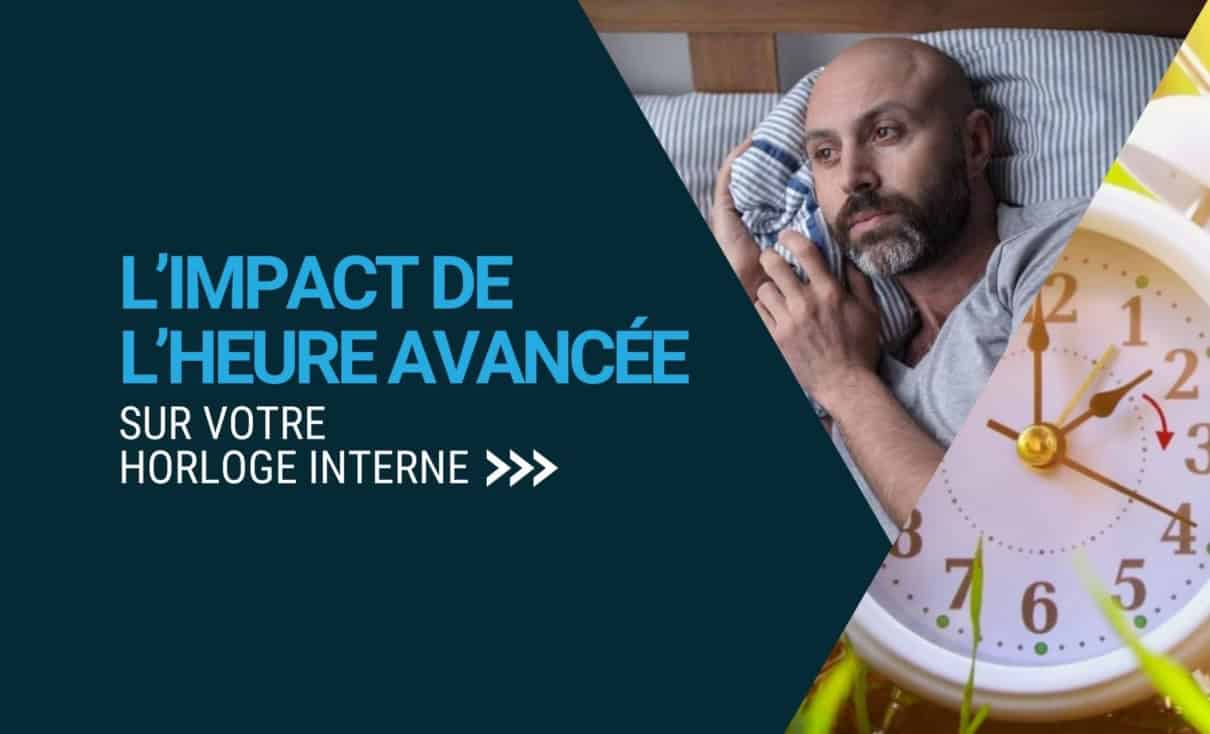 L’impact de l’heure avancée sur votre horloge interne - Apnée Santé